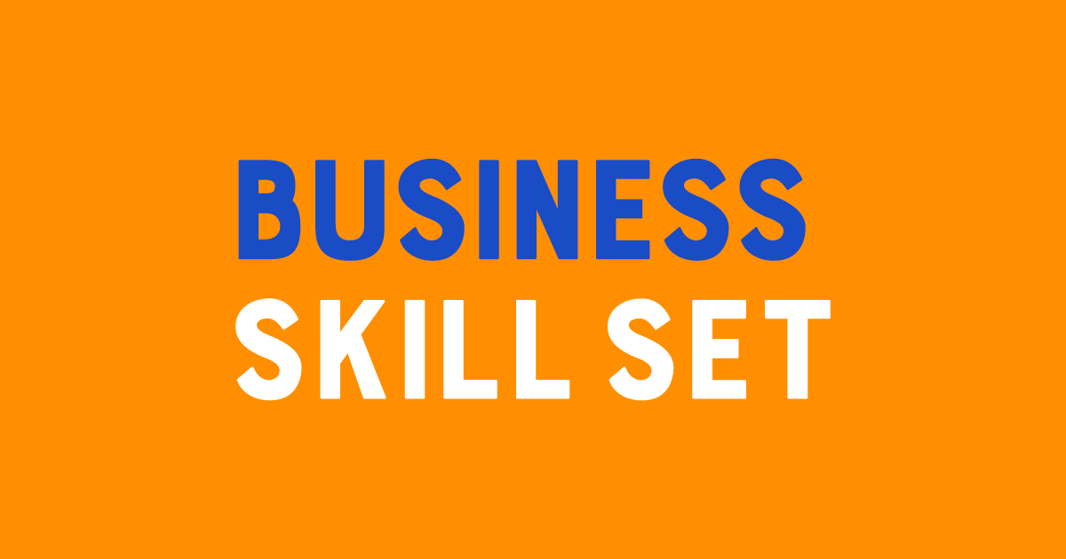 BUSINESS SKILL SET - PIVOT